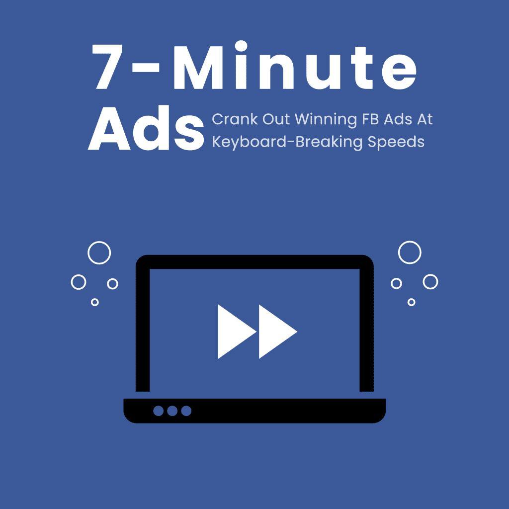 (1) 7-Minute Ads